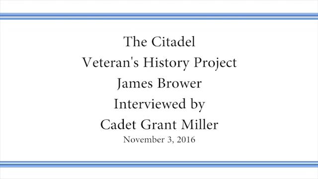 James Brower - Interviewed by Cadet Grant Miller